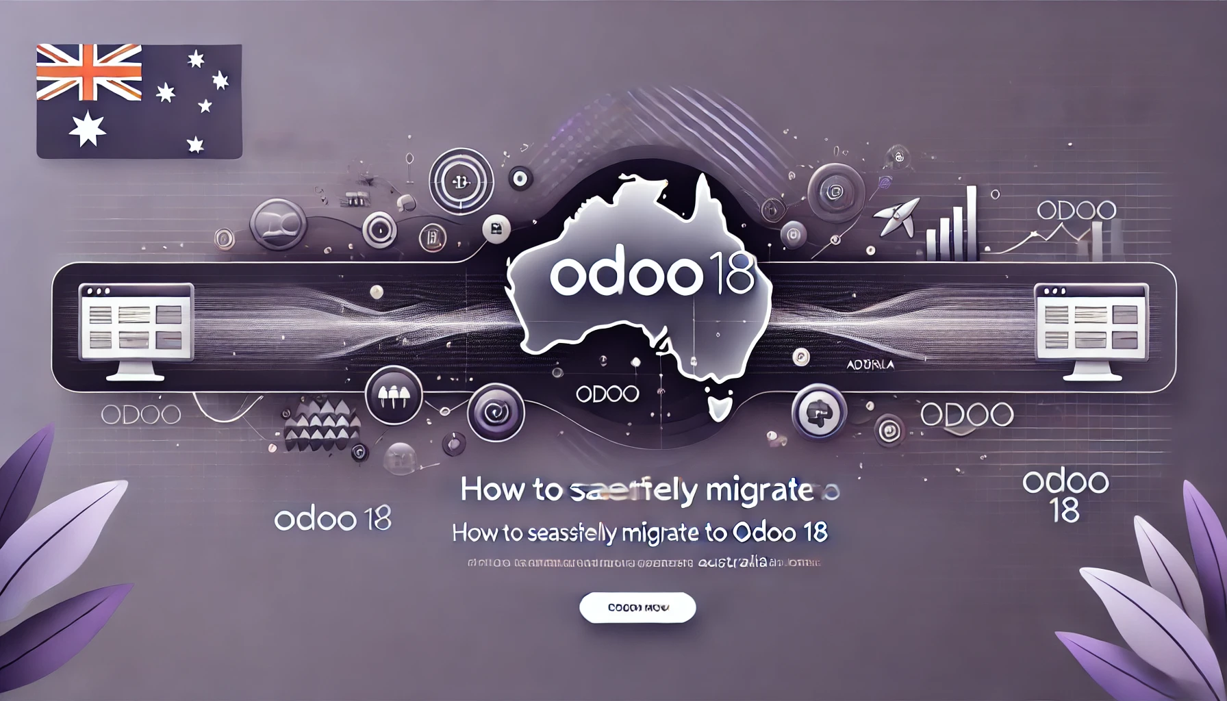 How Migrate to Odoo 18 : Step-by-Step Guide for Success